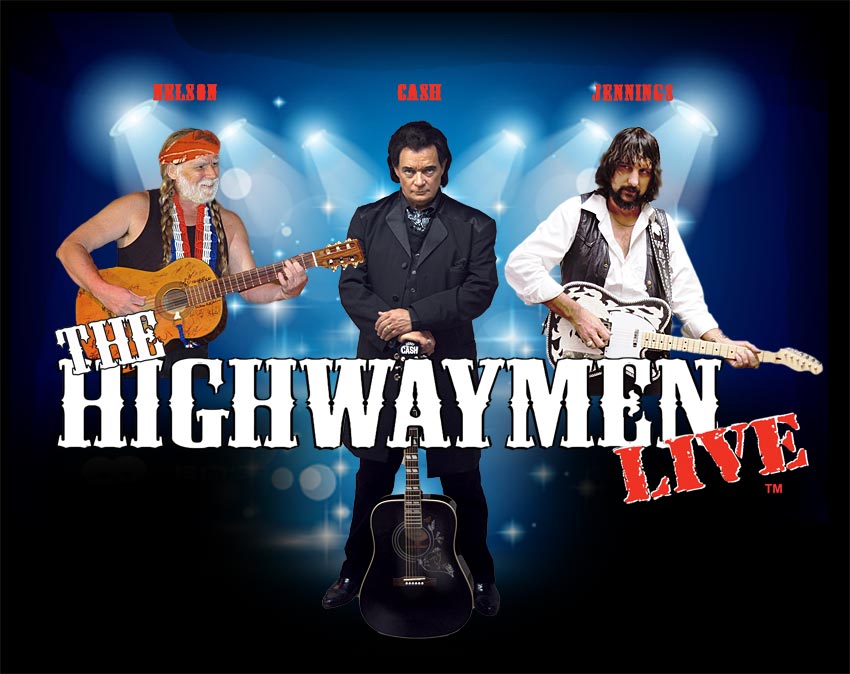 The Highwaymen Live - A Musical Tribute Show