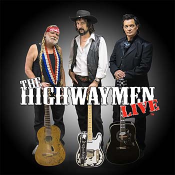 The Highwaymen Live - A Musical Tribute